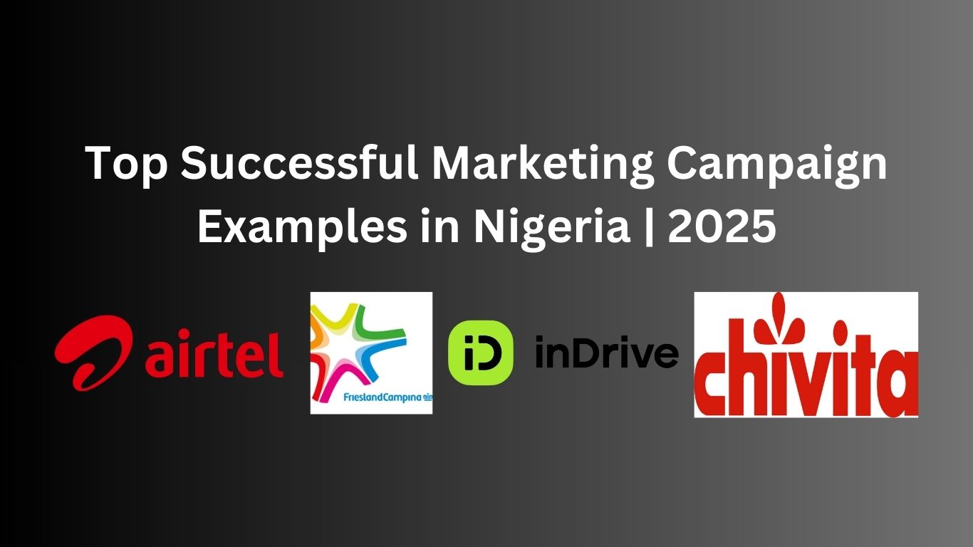 Top Successful Marketing Campaign Examples in Nigeria | 2025 - Score ...